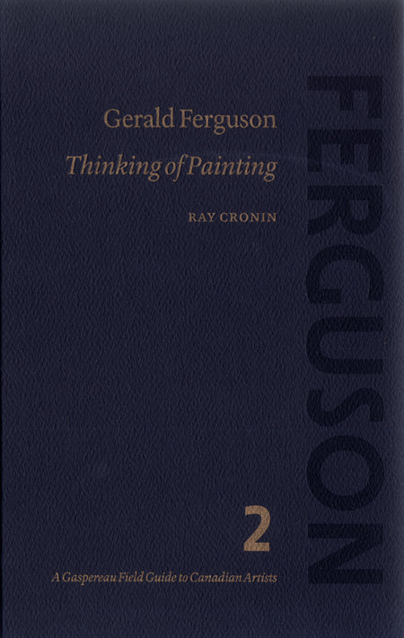 Gerald Ferguson: Thinking of Painting by Ray Cronin — Art Gallery of ...